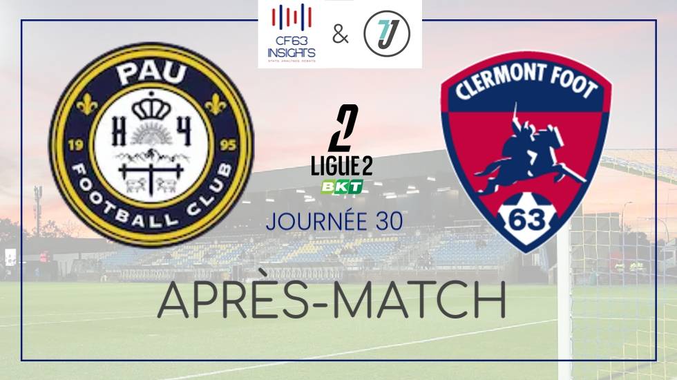 Pau - Clermont : Un coup presque parfait… | 7JAC
